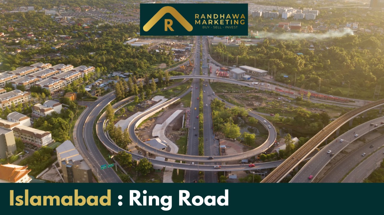 Islamabad Ring Road Project - Real Estate Blog